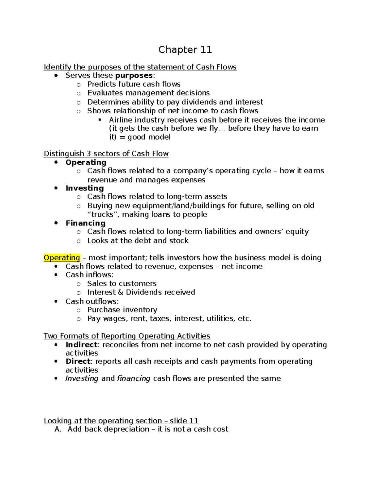 Cash Flows Lecture Notes - Ch. 11 - Chapter 11 Identify the purposes of ...