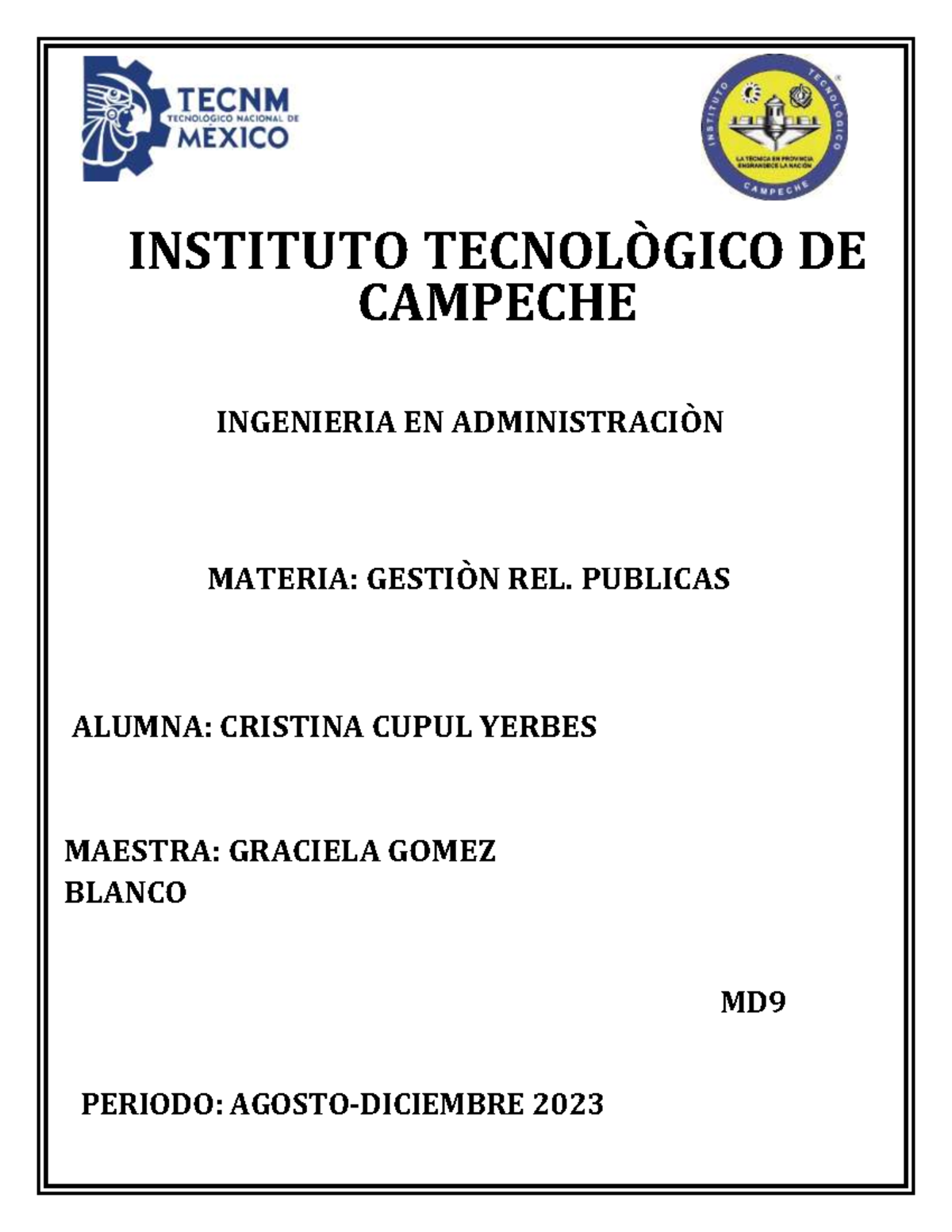 ACT 2 Funciones DE RRPP - INSTITUTO TECNOL“GICO DE CAMPECHE INGENIERIA ...