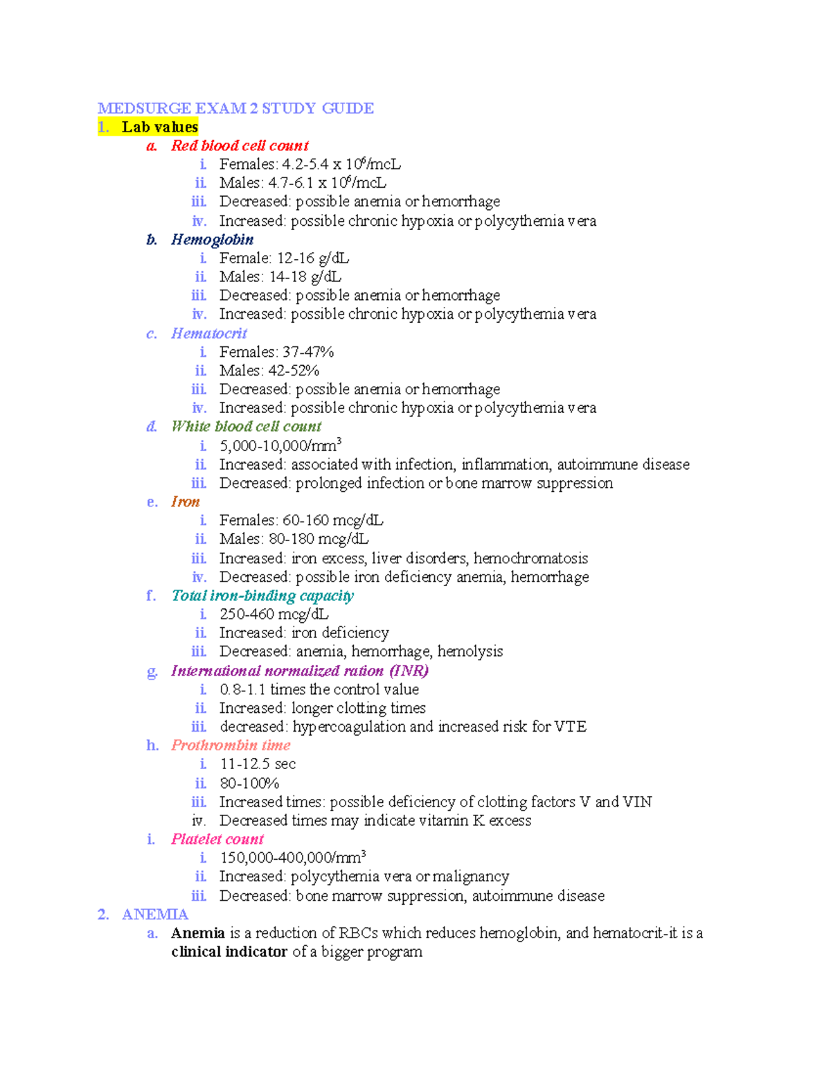 Medsurge lecture notes - MEDSURGE EXAM 2 STUDY GUIDE Lab values a. Red ...
