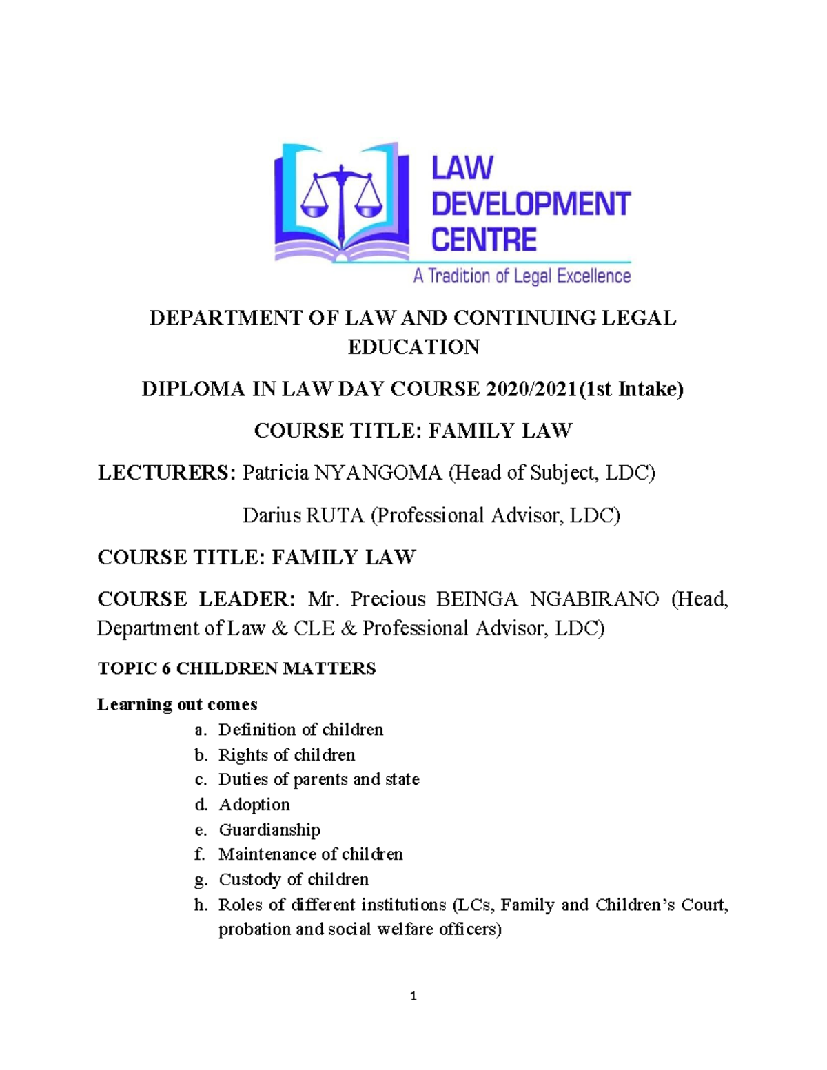 Family LAW topic six - Law - DEPARTMENT OF LAW AND CONTINUING LEGAL ...