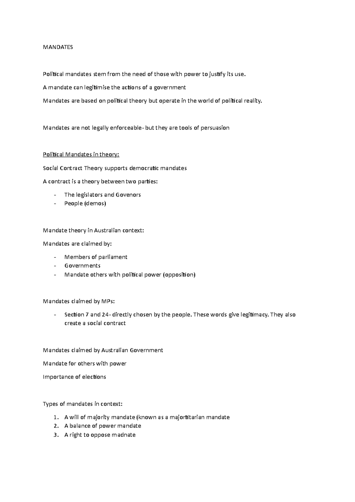 Mandates - MANDATES Political mandates stem from the need of those with ...