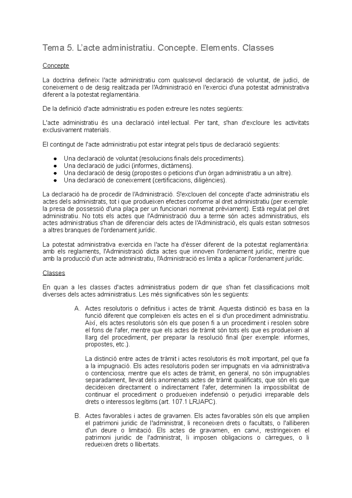 Tema 5. L’acte administratiu. Concepte. Elements. Classes - Tema 5. L ...