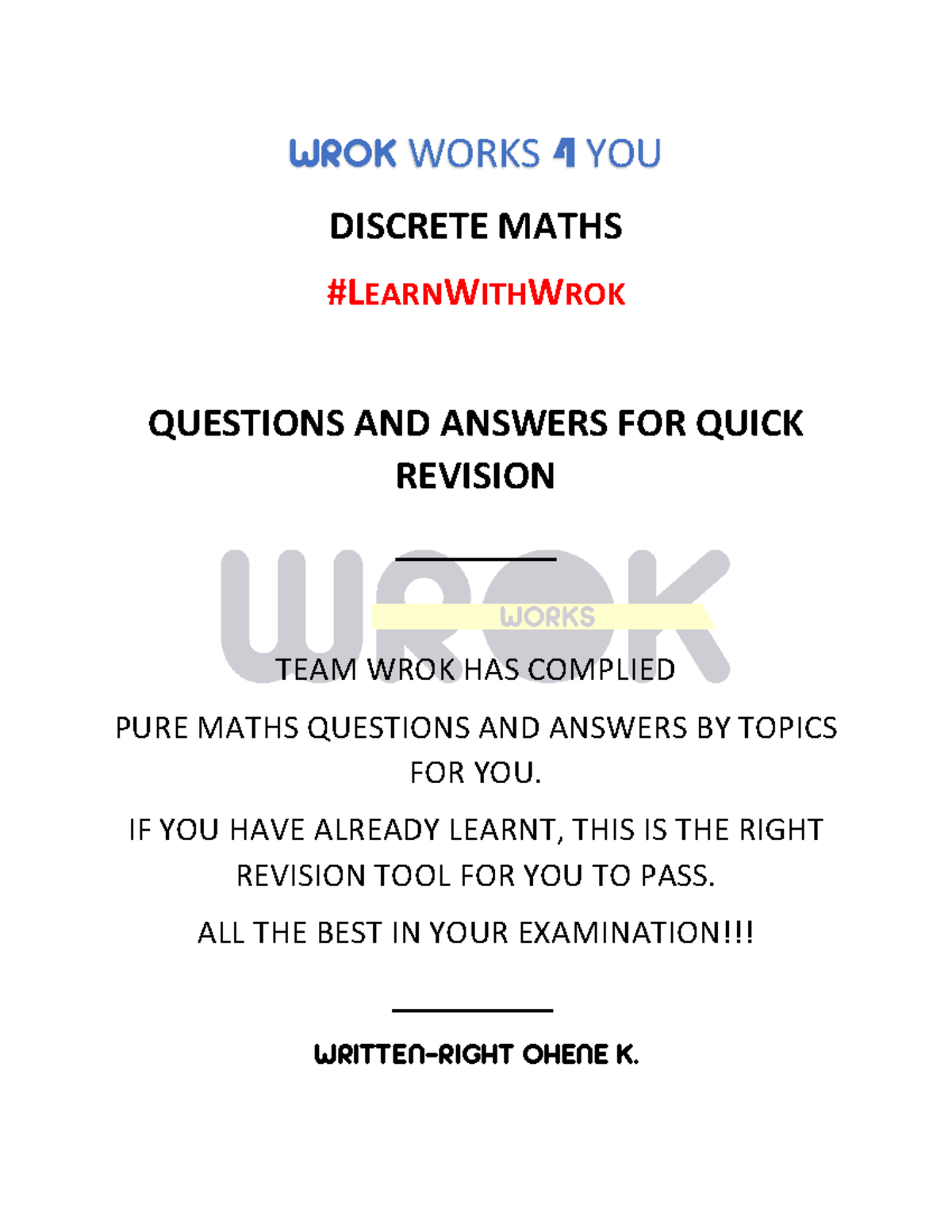 Discrete Maths Question& Answers - WROK WORKS 4 YOU DISCRETE MATHS # ...