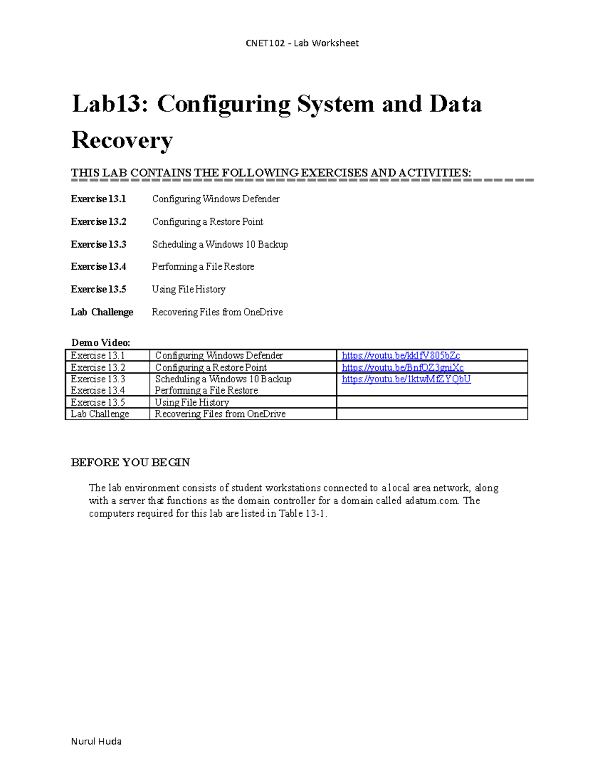 Lab13 Configuring System And Data Recovery - Lab13: Configuring System and Data Recovery THIS ...