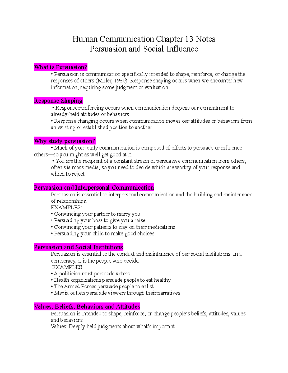 Human Communication Chapter 13 Notes - Response shaping occurs when we ...