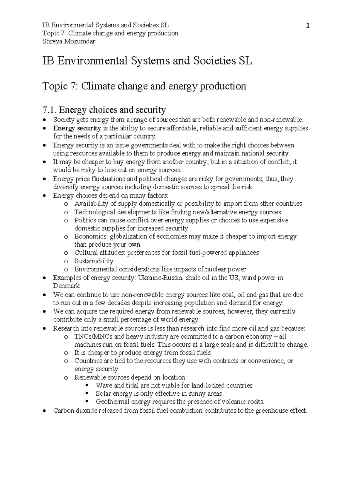 Topic 7 notes - Topic 7: Climate change and energy production Shreya ...