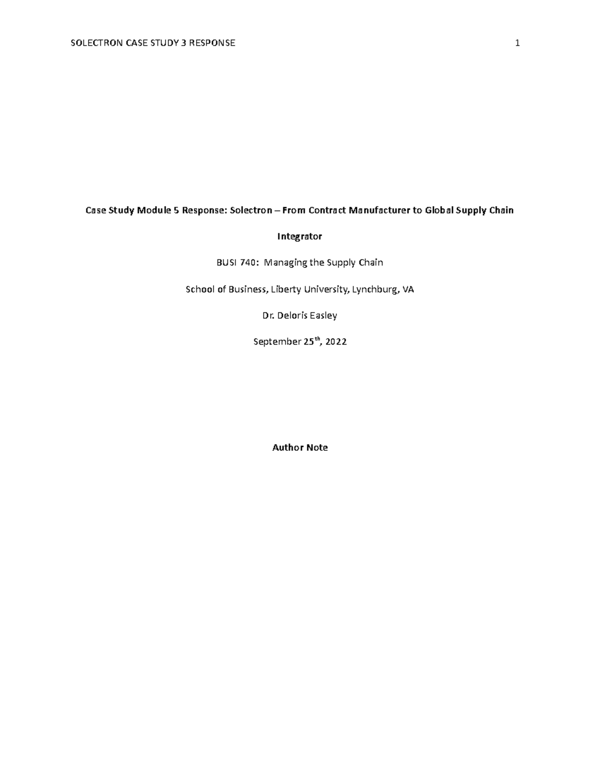 Warman A-BUSI740 Case Solectron Module 5 - Case Study Module 5 Response: Solectron – From ...