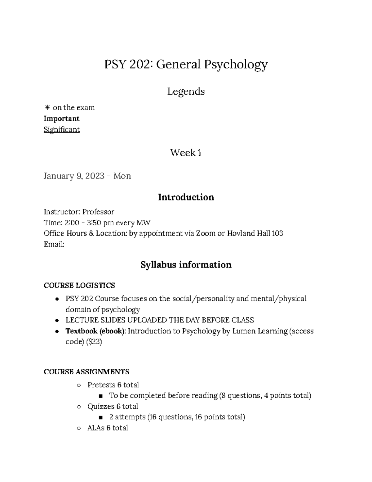 PSY 202 Lecture Notes - PSY 202 General Psychology Legends on the exam ...