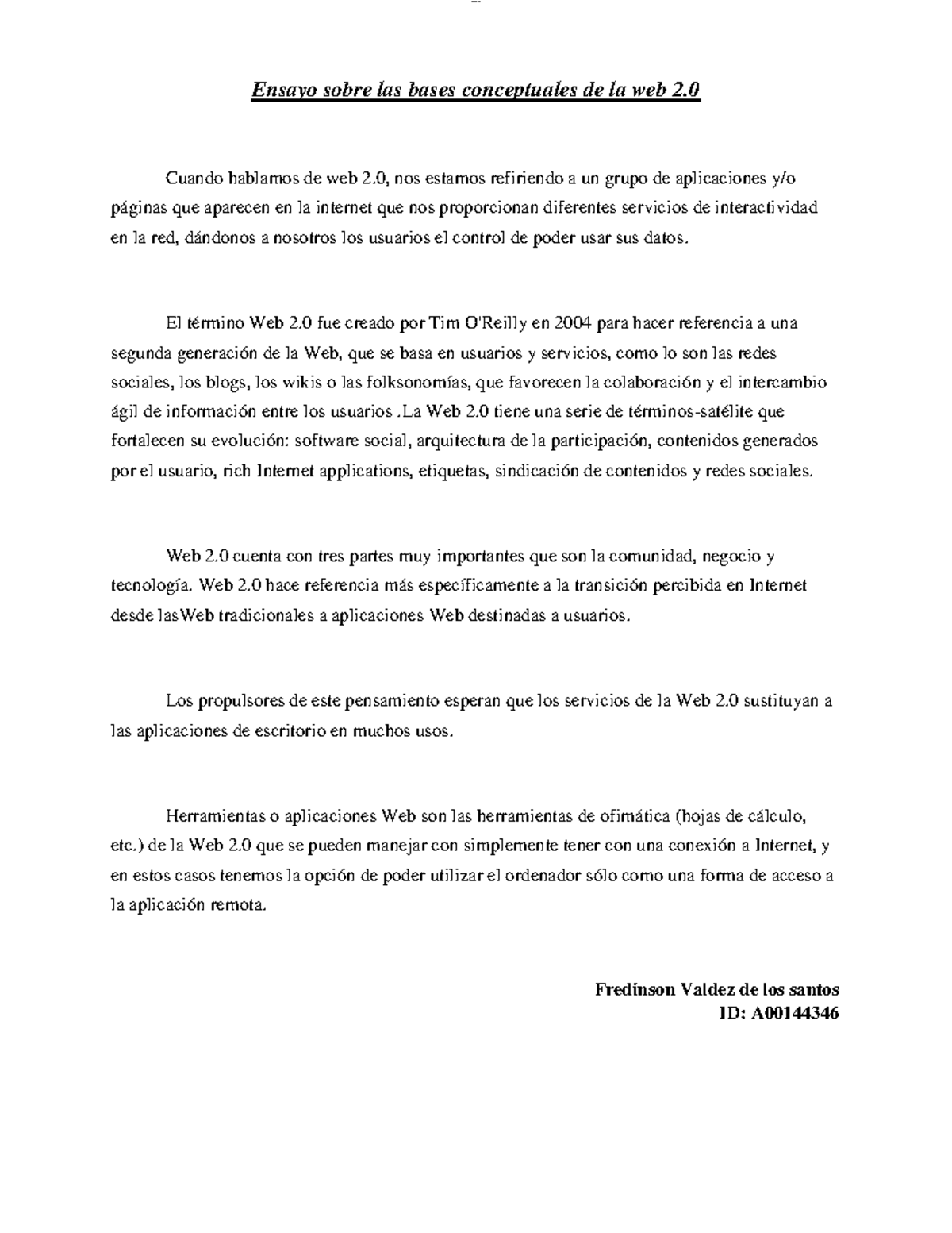 Fredinson Valdez - uni caribe - lOMoAR cPSD Ensayo sobre las bases conceptuales de la web 2 ...