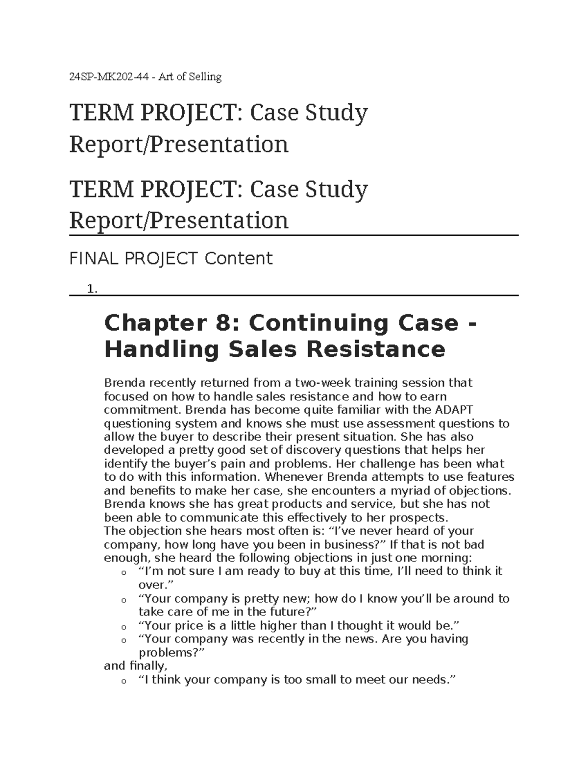 TERm Paper Due 20 July - Handling Sales Resistance: A Case Study on ...