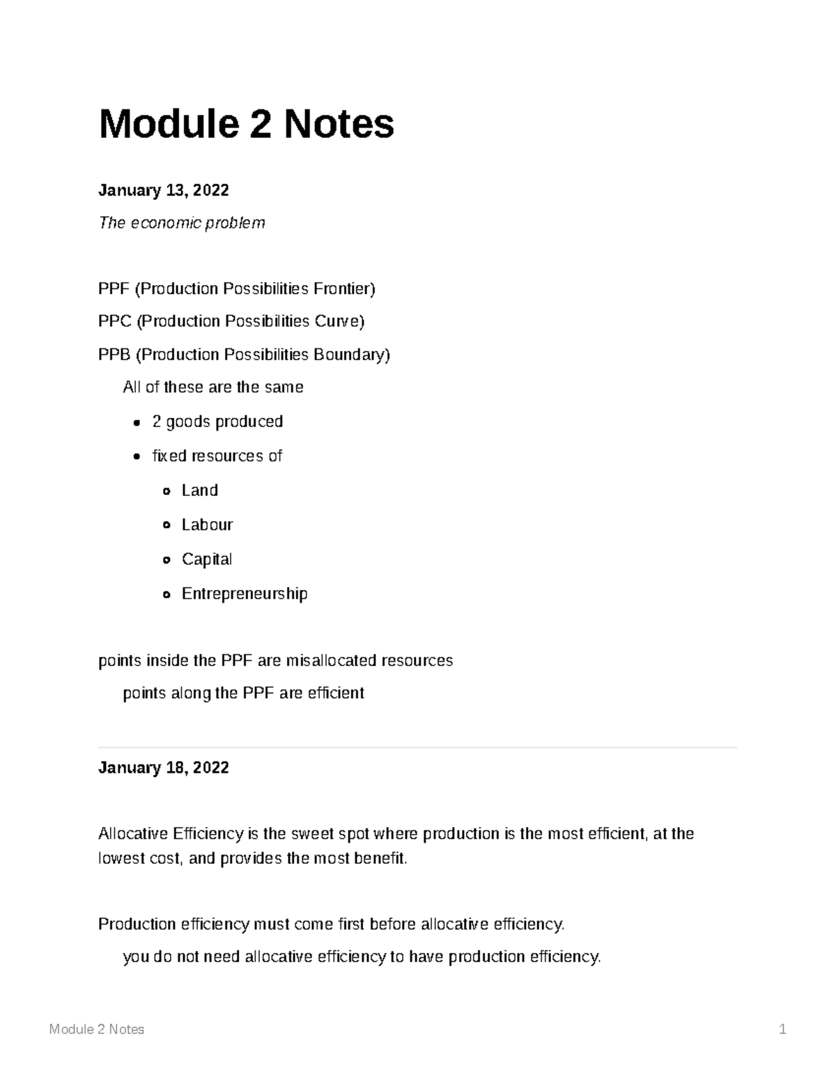 Module 2 Notes - Module 2 Notes January 13, 2022 The economic problem ...