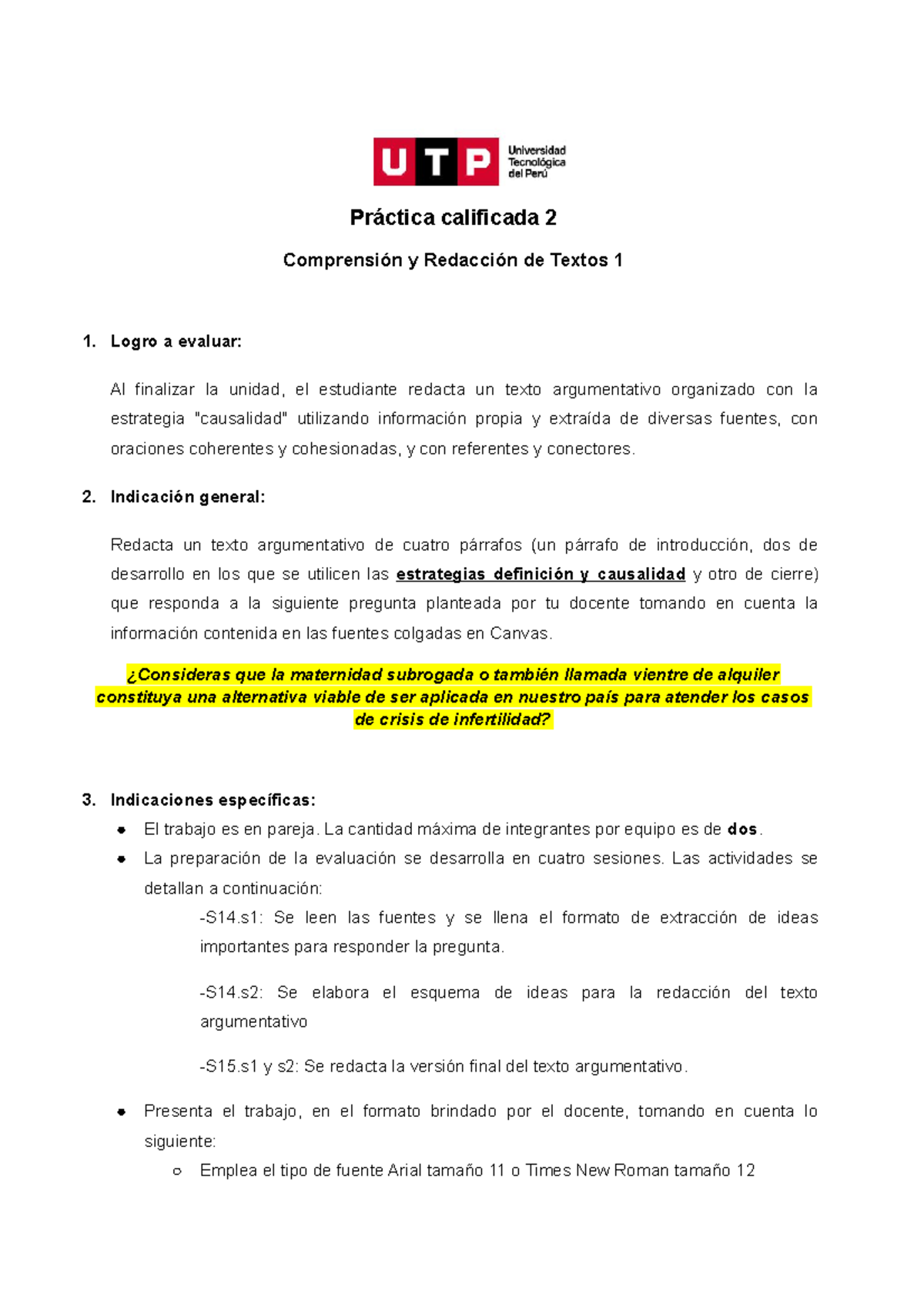 GC N01I PC2Consigna 22C1M - Práctica calificada 2 Comprensión y Redacción de Textos 1 Logro a ...