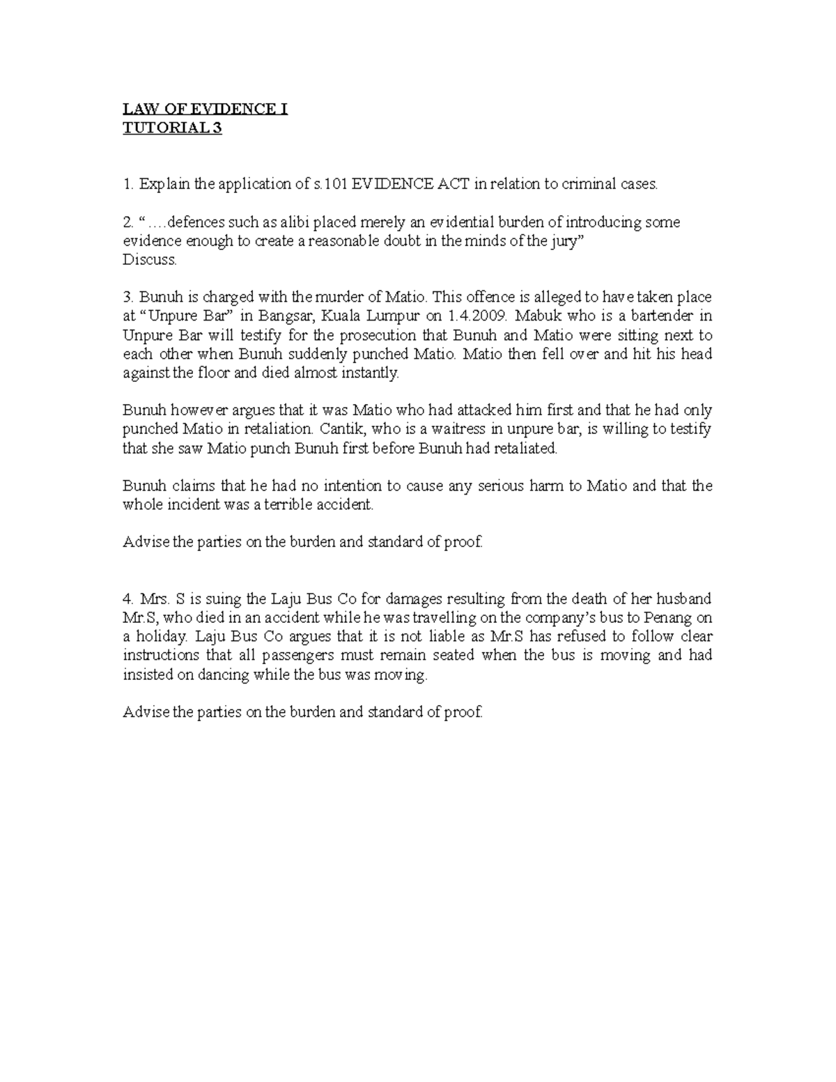 Tutorial 3 Question - LAW OF EVIDENCE I TUTORIAL 3 Explain the ...