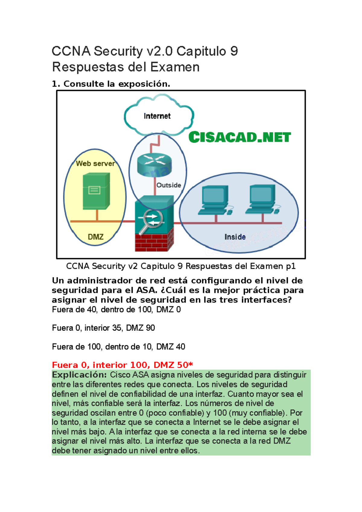 CCNA Security v2.0 Capitulo 9 Respuestas del Examen - CCNA Security v2 Capitulo 9 Respuestas del ...