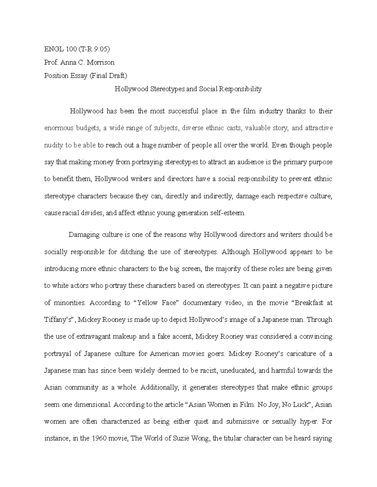 Position paper - Grade: A - ENGL 100 (T-R 9:05) Prof. Anna C. Morrison ...