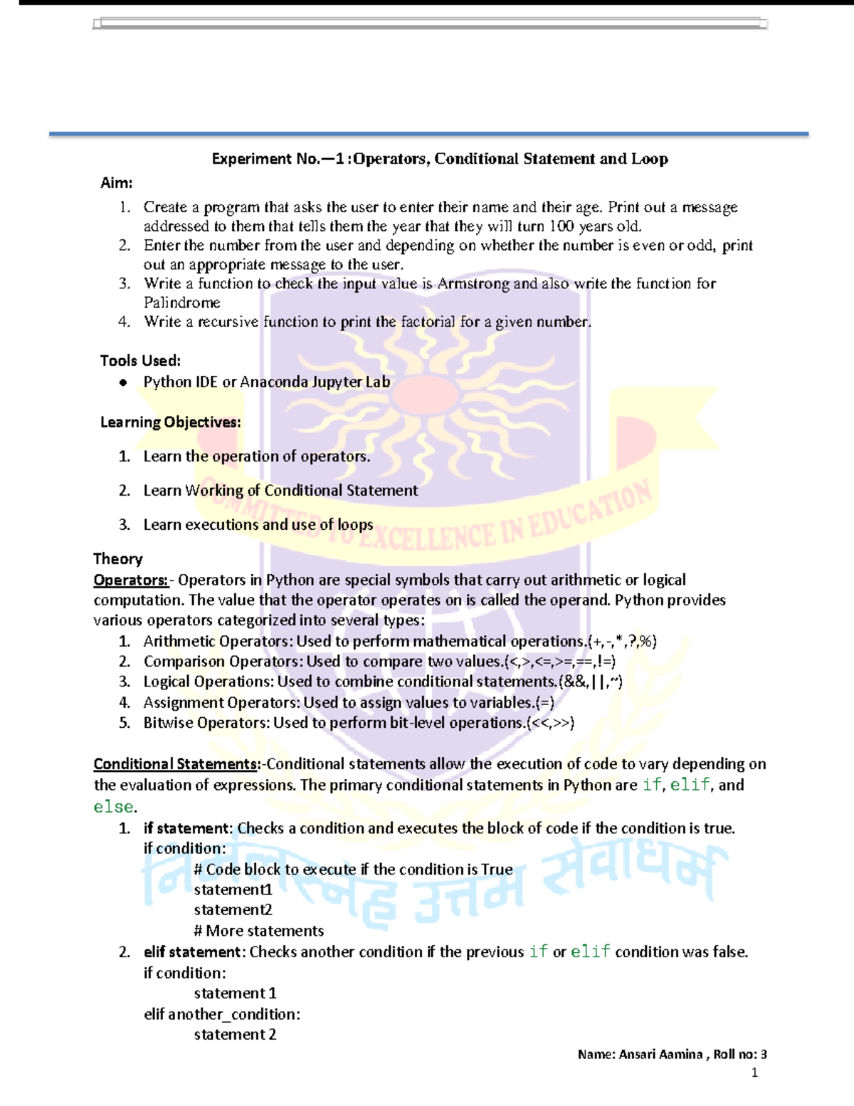 Python - Name: Ansari Aamina , Roll no: 3 Experiment No.—1 :Operators, Conditional Statement and ...