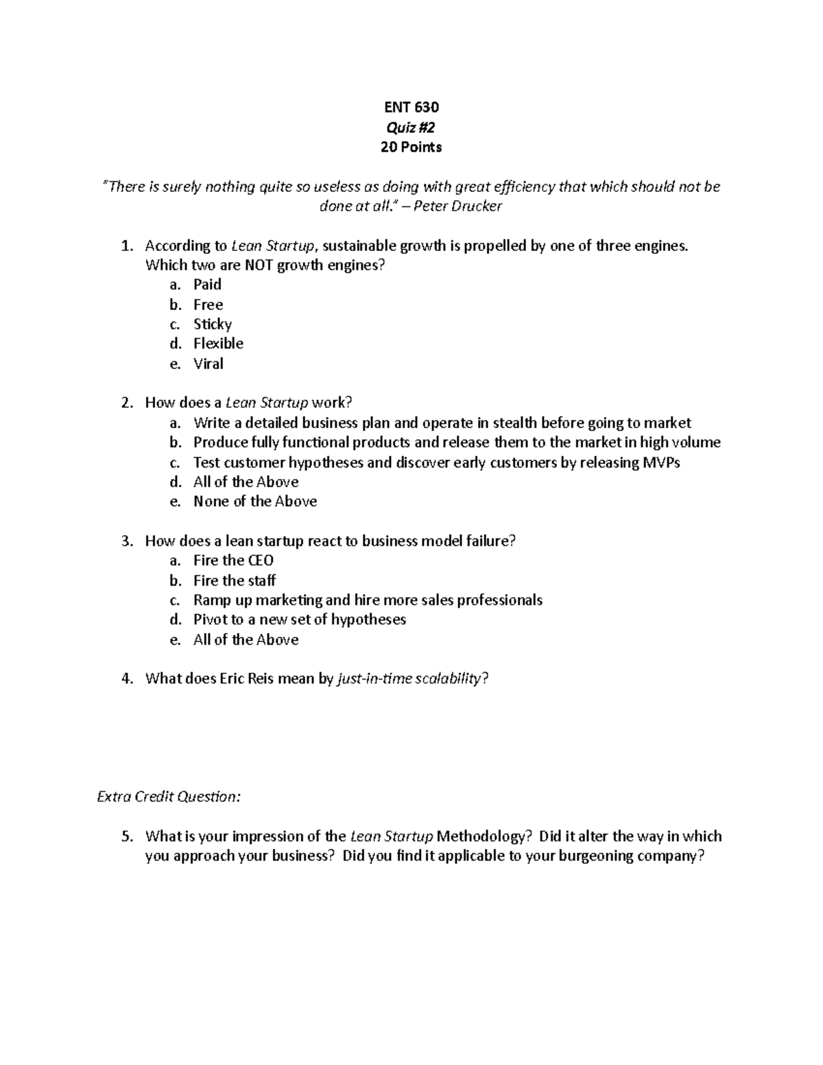 Reading Quiz 2 - Lean Startup - ENT 320 - Studocu