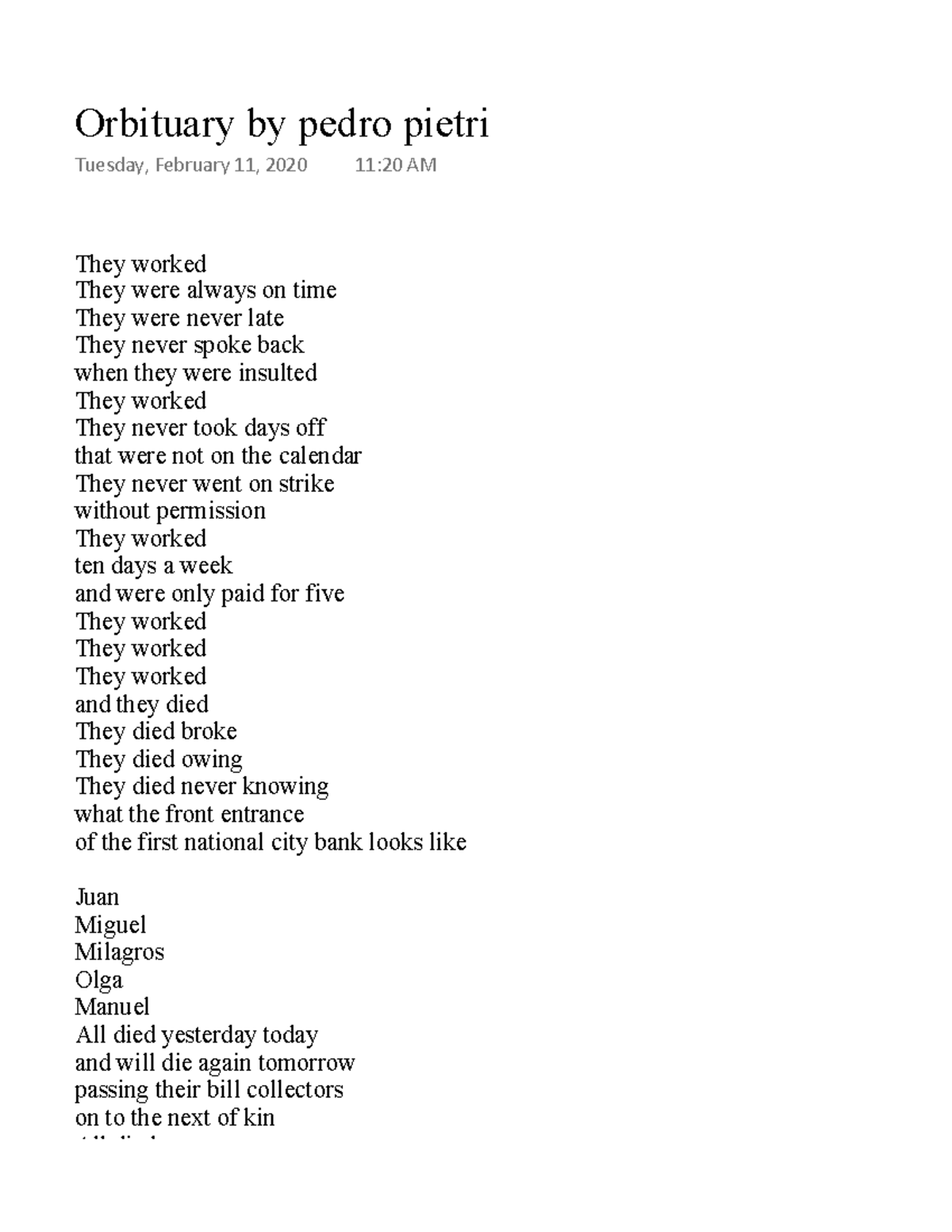 Orbituary by pedro pietri - They worked They were always on time They ...