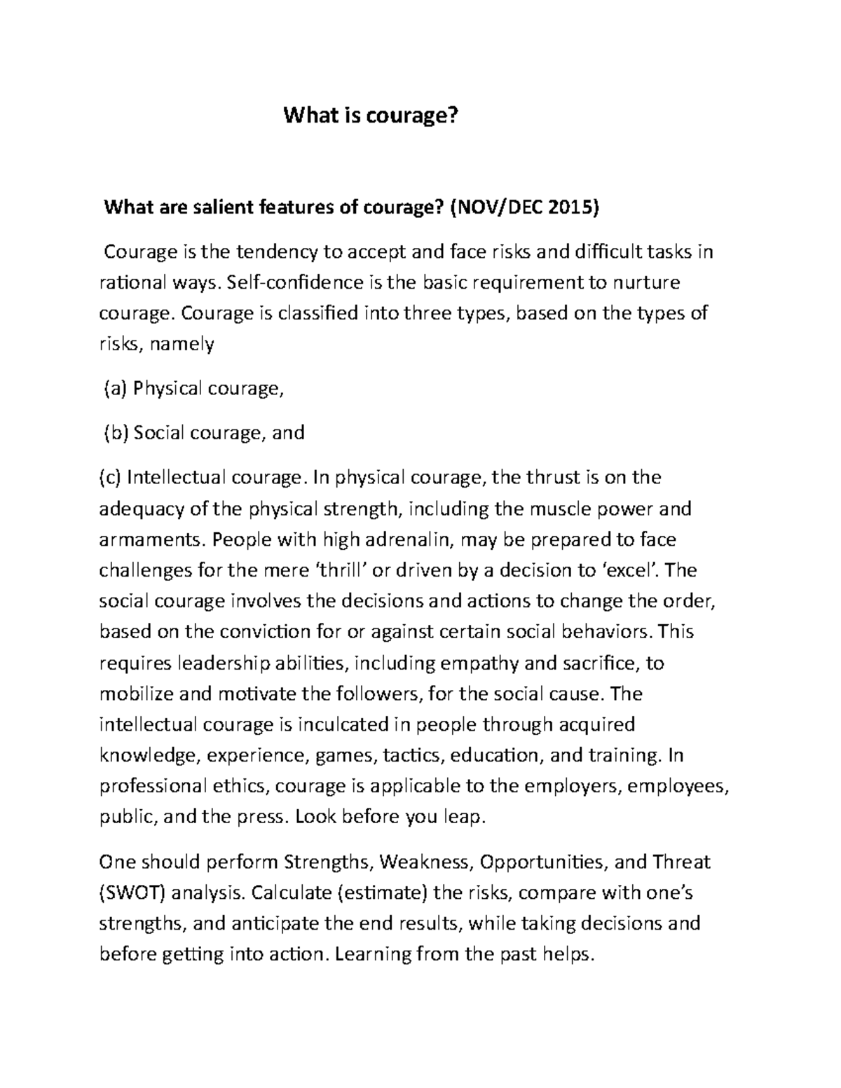 What is courage NOTES - What is courage? What are salient features of ...