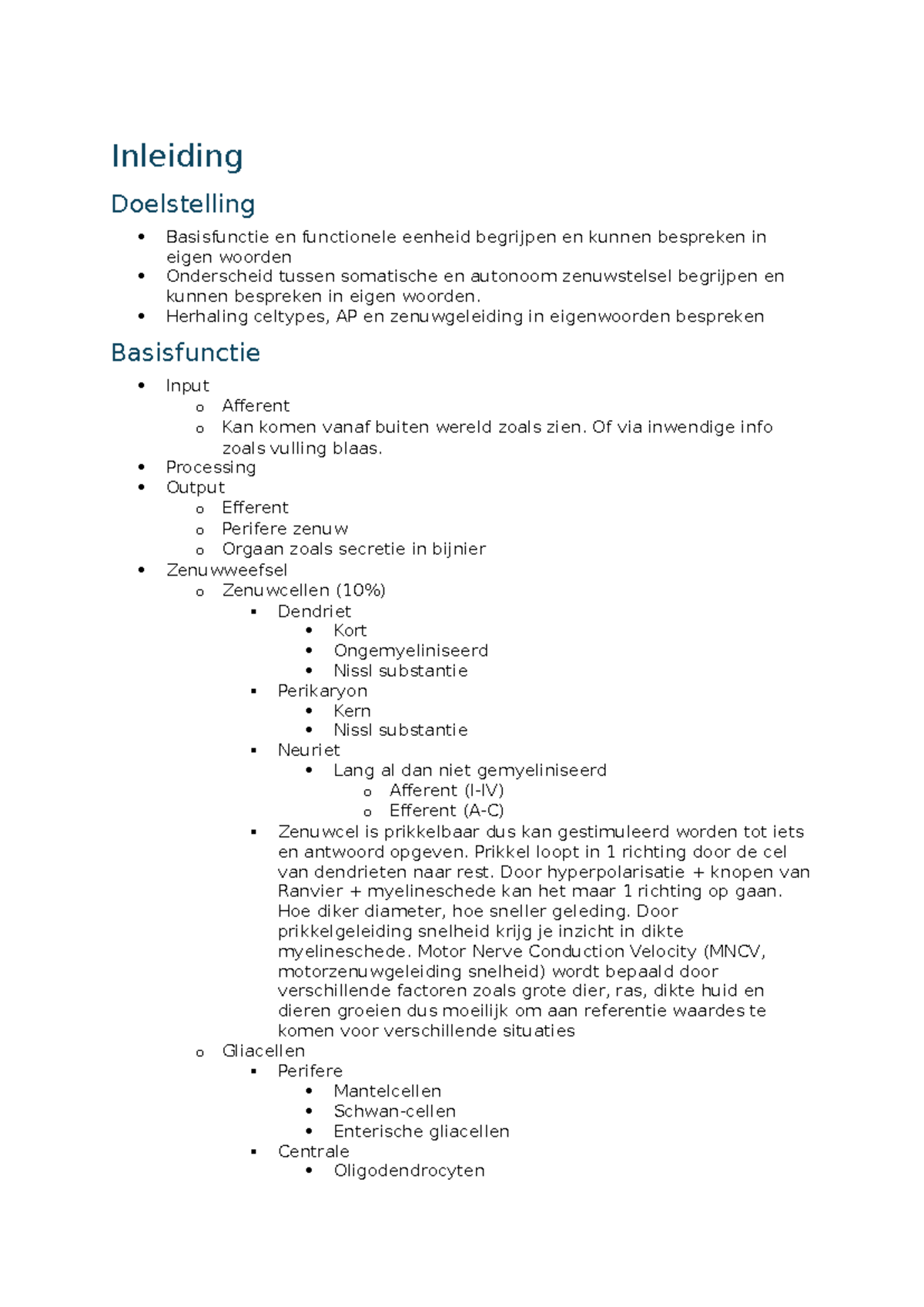 Neuro samenvatting H1 - Inleiding Doelstelling Basisfunctie en functionele eenheid begrijpen en ...