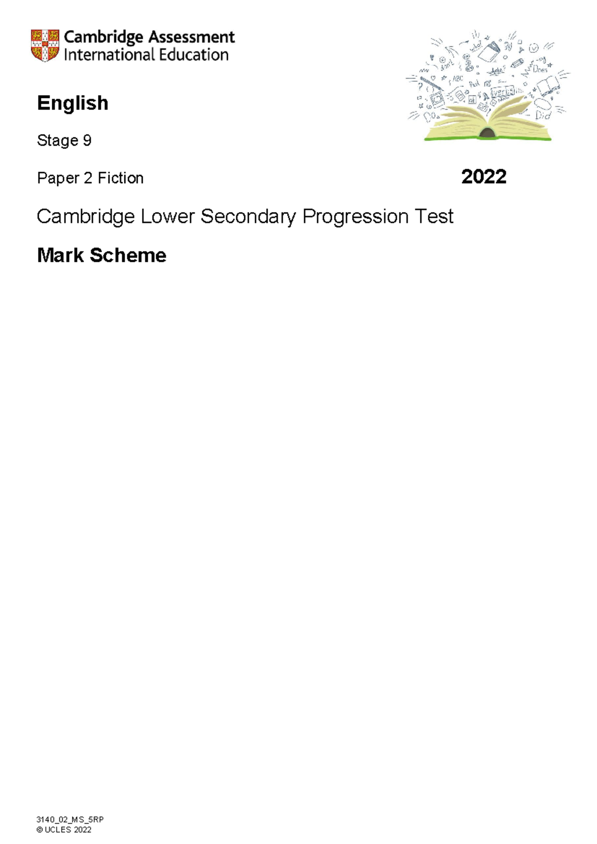 English P2 Mark Scheme - gdhyuj - 3140_02_MS_5RP © UCLES 2022 English ...