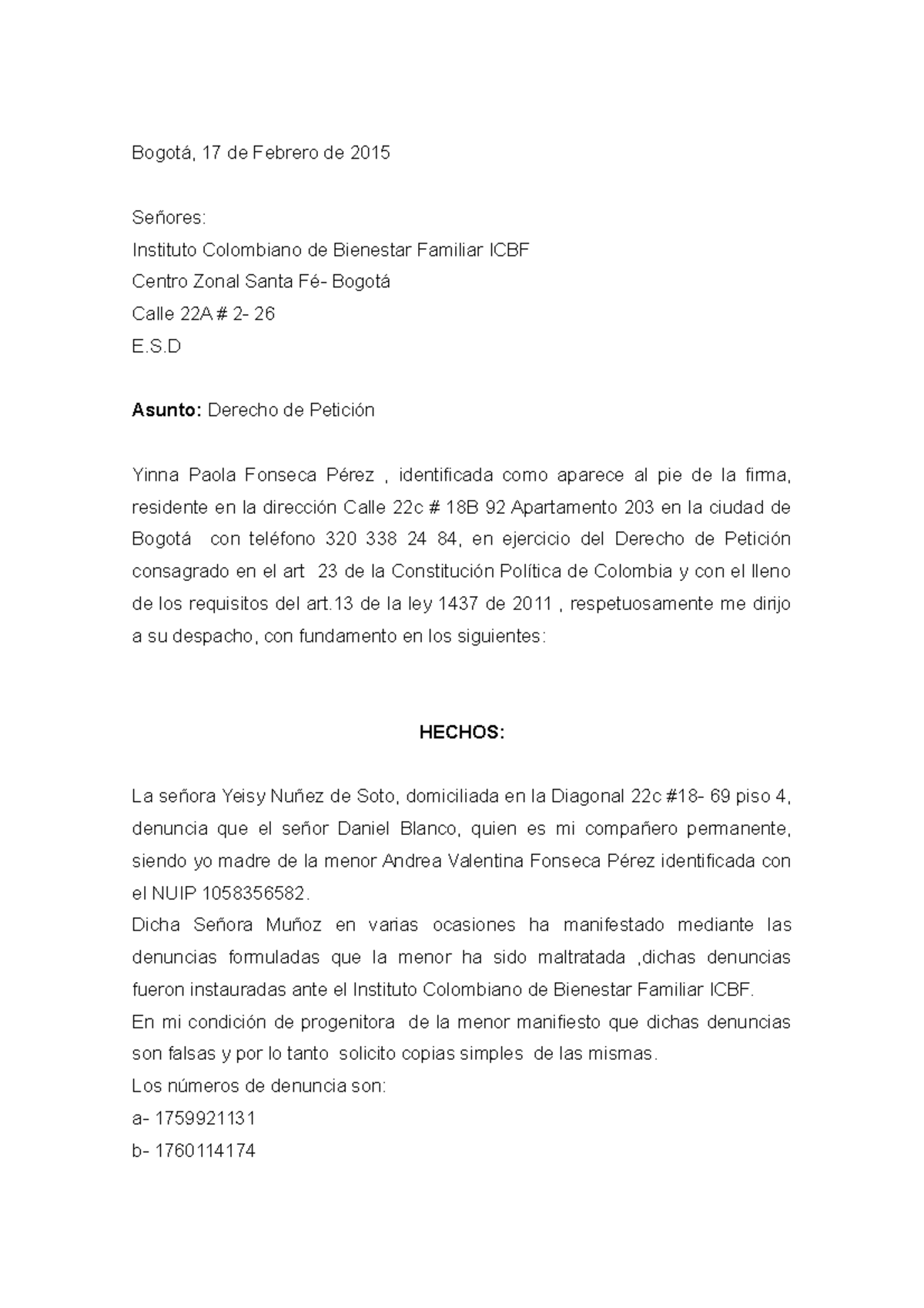 Formato derecho peticion - Bogotá, 17 de Febrero de 2015 Señores ...