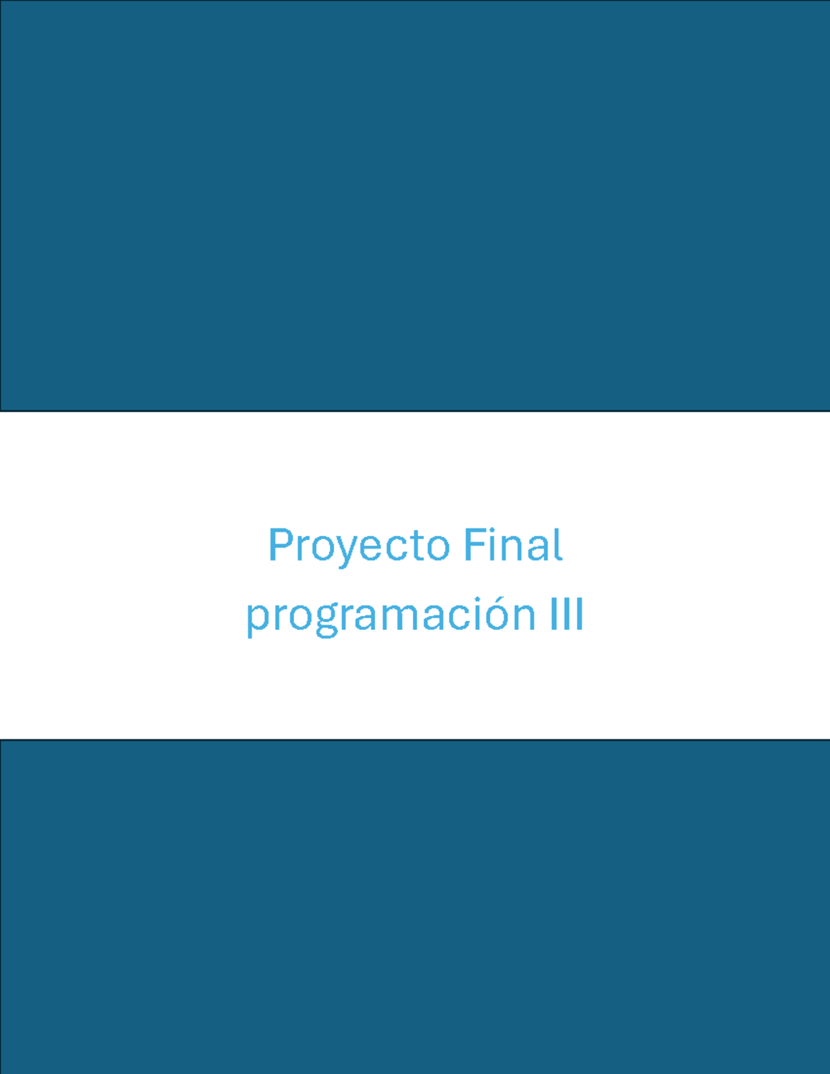 Proyecto Final programación III - Programacion paralela - Proyecto Final programación III Indice ...