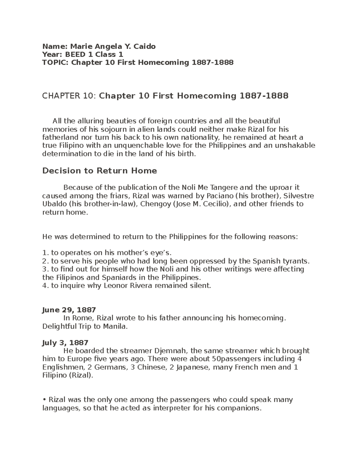 LIFE OF Rizal chapter 10 - Name: Marie Angela Y. Caido Year: BEED 1 Class 1 TOPIC: Chapter 10 ...