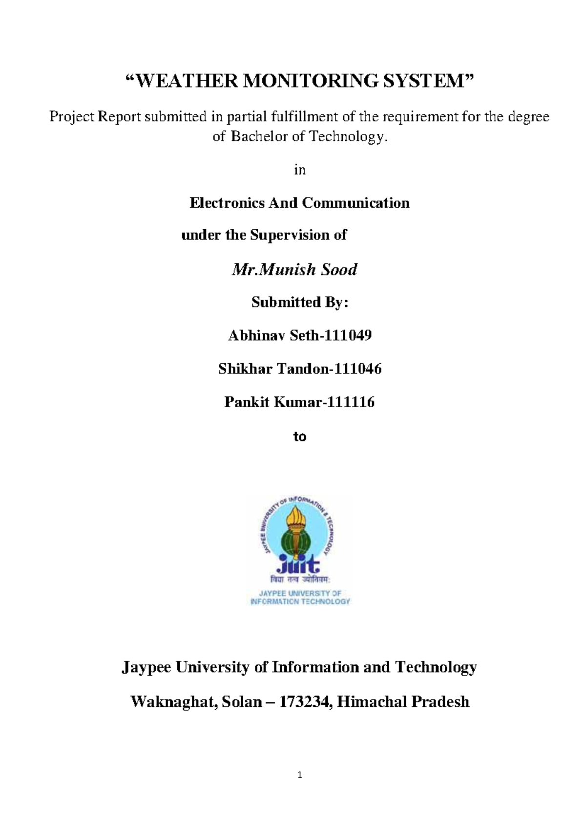 Weather Monitoring System - “WEATHER MONITORING SYSTEM” Project Report ...