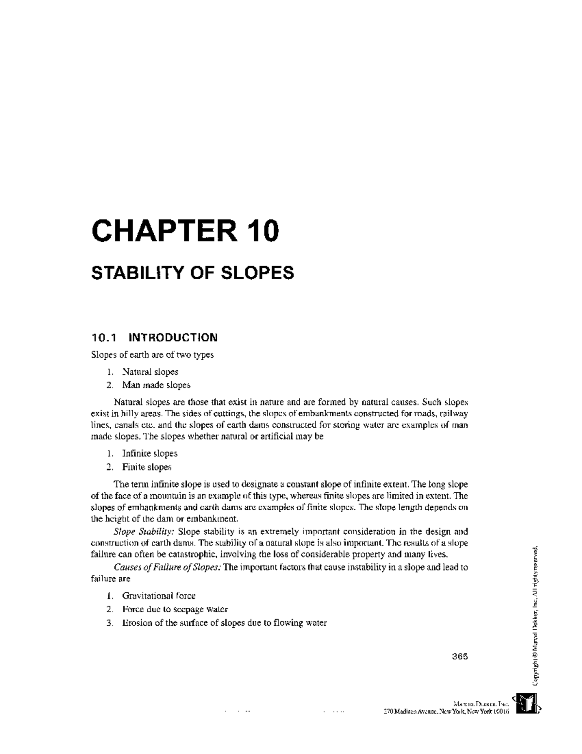 Stability of soils - CHAPTER 10 STABILITY OF SLOPES 10 INTRODUCTION Slopes of earth are of two ...