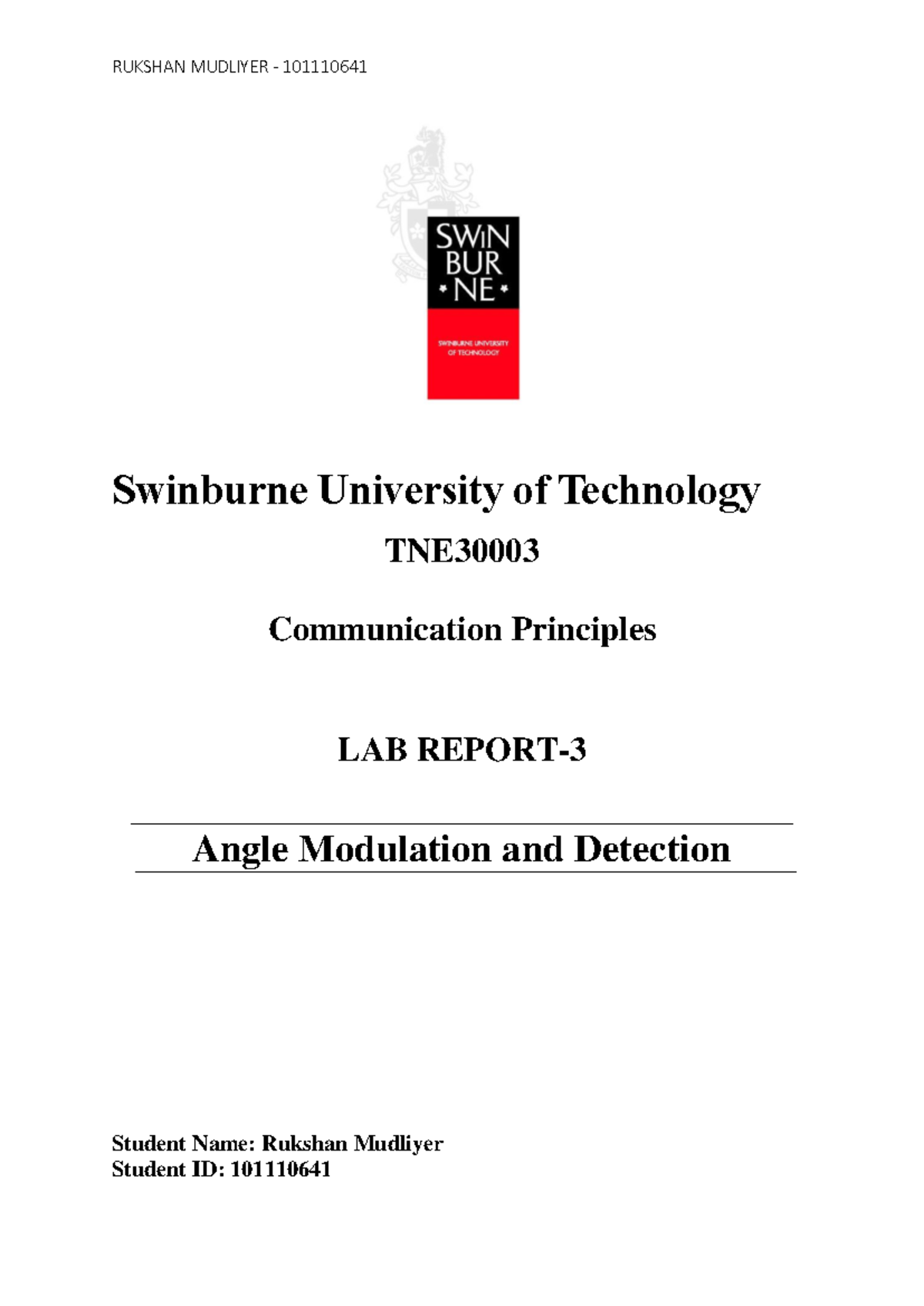 Lab report 3_Swinburne - Swinburne University of Technology TNE Communication Principles LAB ...