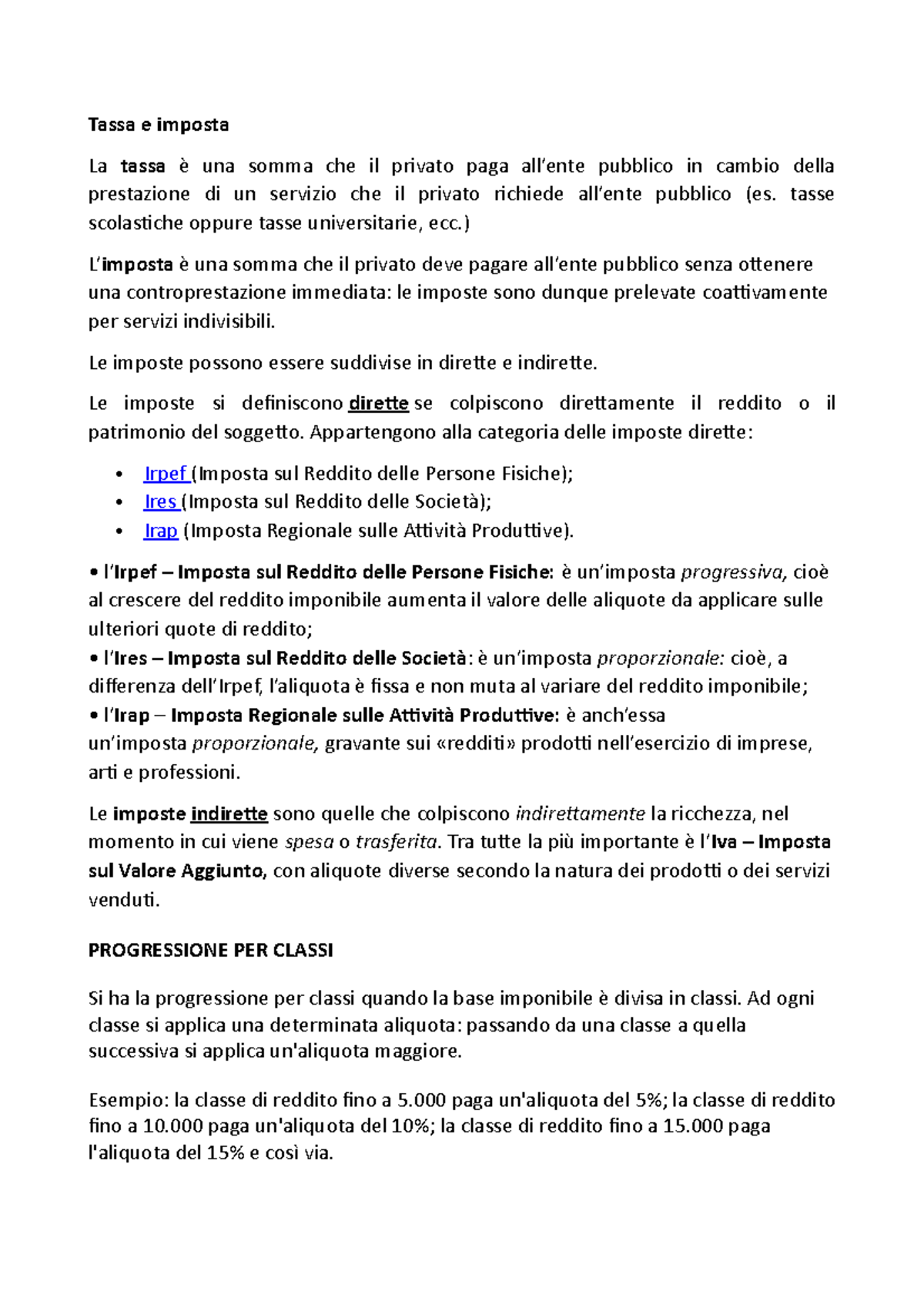Le imposte - appunti lezione - Tassa e imposta La tassa è una somma che ...