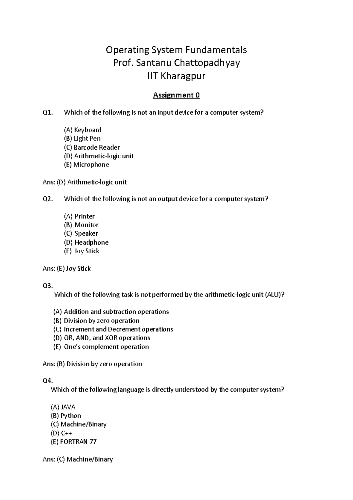 Week 0 Assignemnets -Solution - Operating System Fundamentals Prof ...