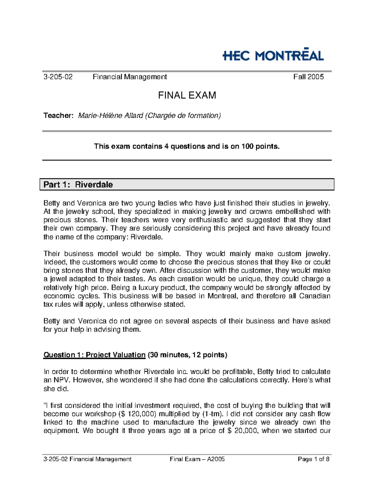 Final Practice Exam - 3-205-02 Financial Management Fall 2005 FINAL ...