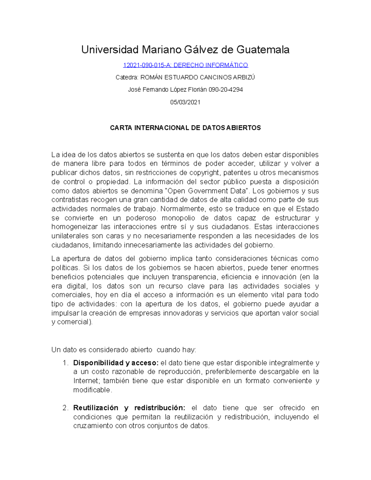 Carta internacional de datos abiertos - Universidad Mariano Gálvez de Guatemala 12021-090-015-A ...
