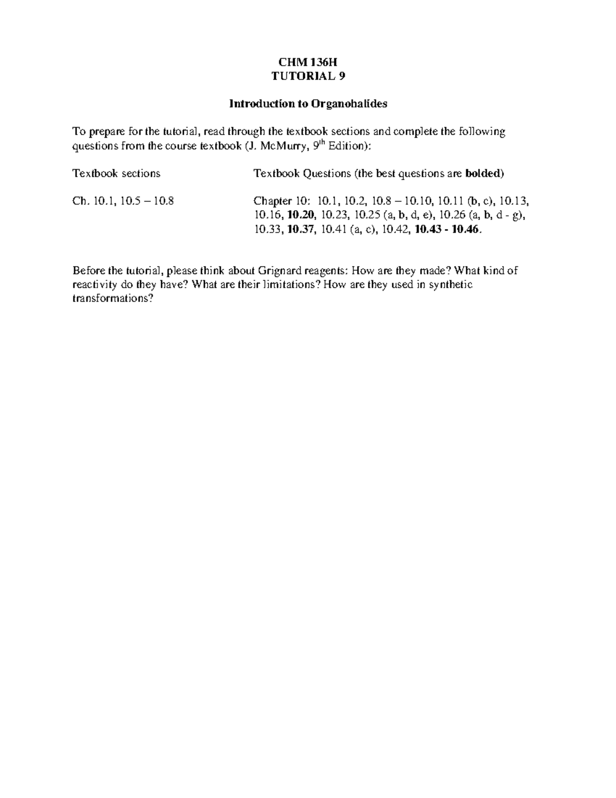 TUT 9 Pre-problems-2 - questions - CHM 136H TUTORIAL 9 Introduction to ...