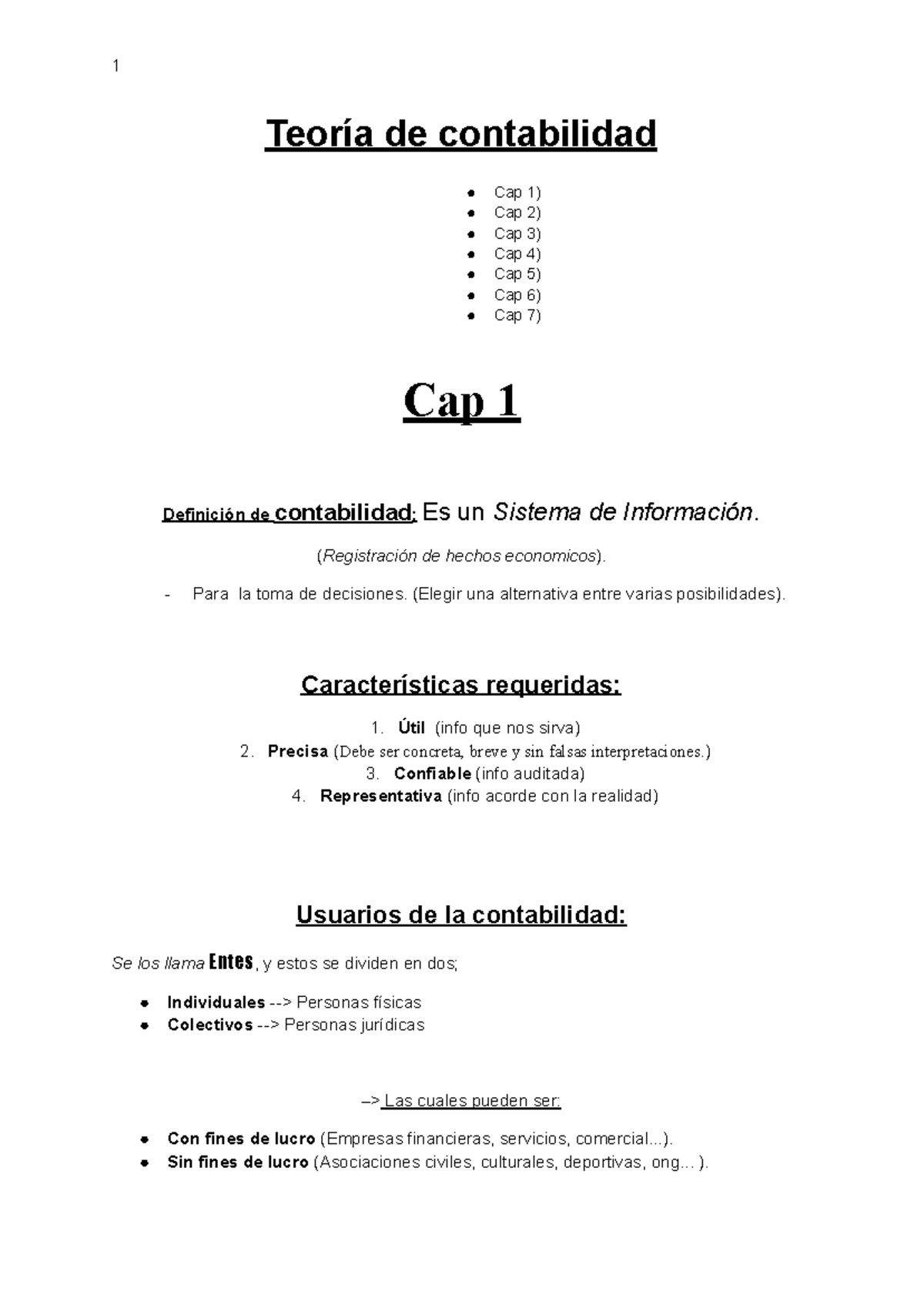 Resumen Contabilidad (Teoria) Parcial 1 y 2 - Teoría de contabilidad Cap 1) Cap 2) Cap 3) - Studocu