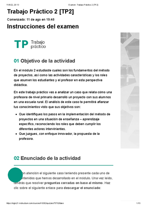 Examen Trabajo Práctico 3 [TP3] nuevas didacticas 85% - Trabajo Práctico 3 [TP3] Comenzado: 10 ...