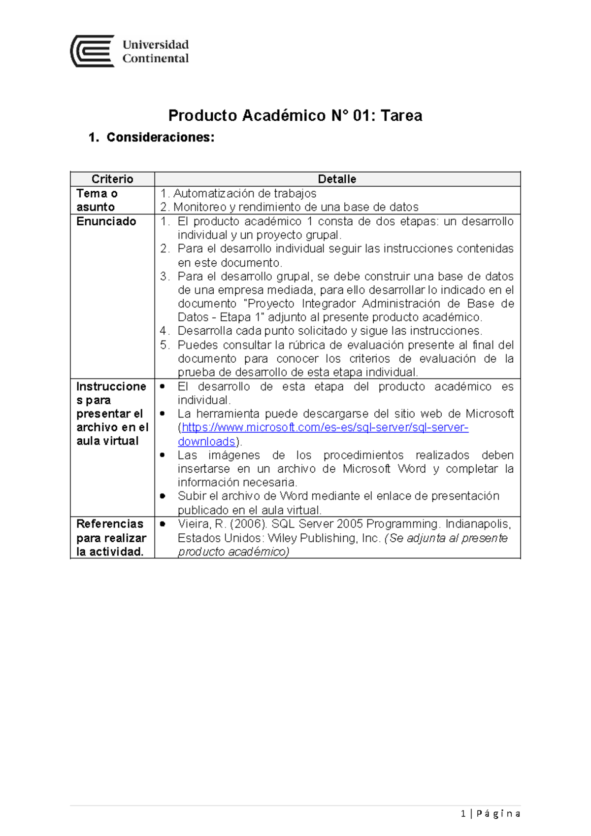 PA1 Administración de Base de Datos - Producto Académico N° 01: Tarea 1. Consideraciones ...