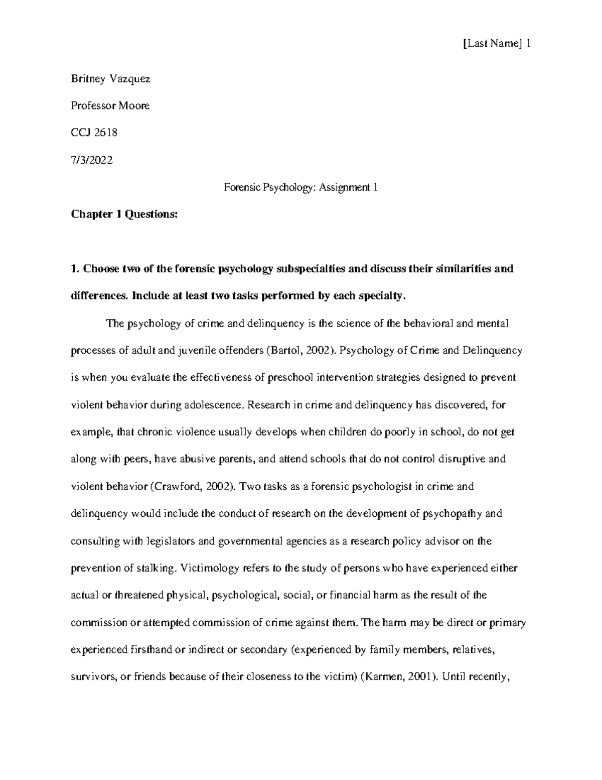 Forensic Psych Assignment 1 - Britney Vazquez Professor Moore CCJ 2618 ...