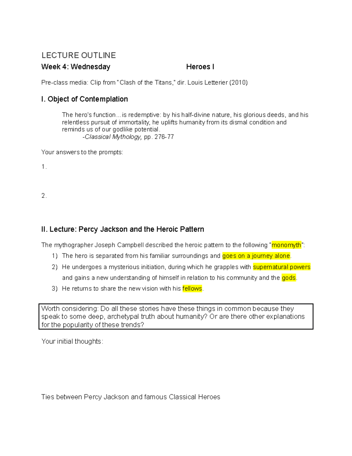 Week 4 Wednesday (Heroes I) - LECTURE OUTLINE Week 4: Wednesday Heroes ...