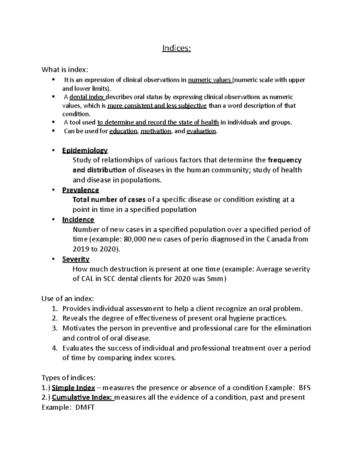 Indices - Indices: What is index: § It is an expression of clinical ...