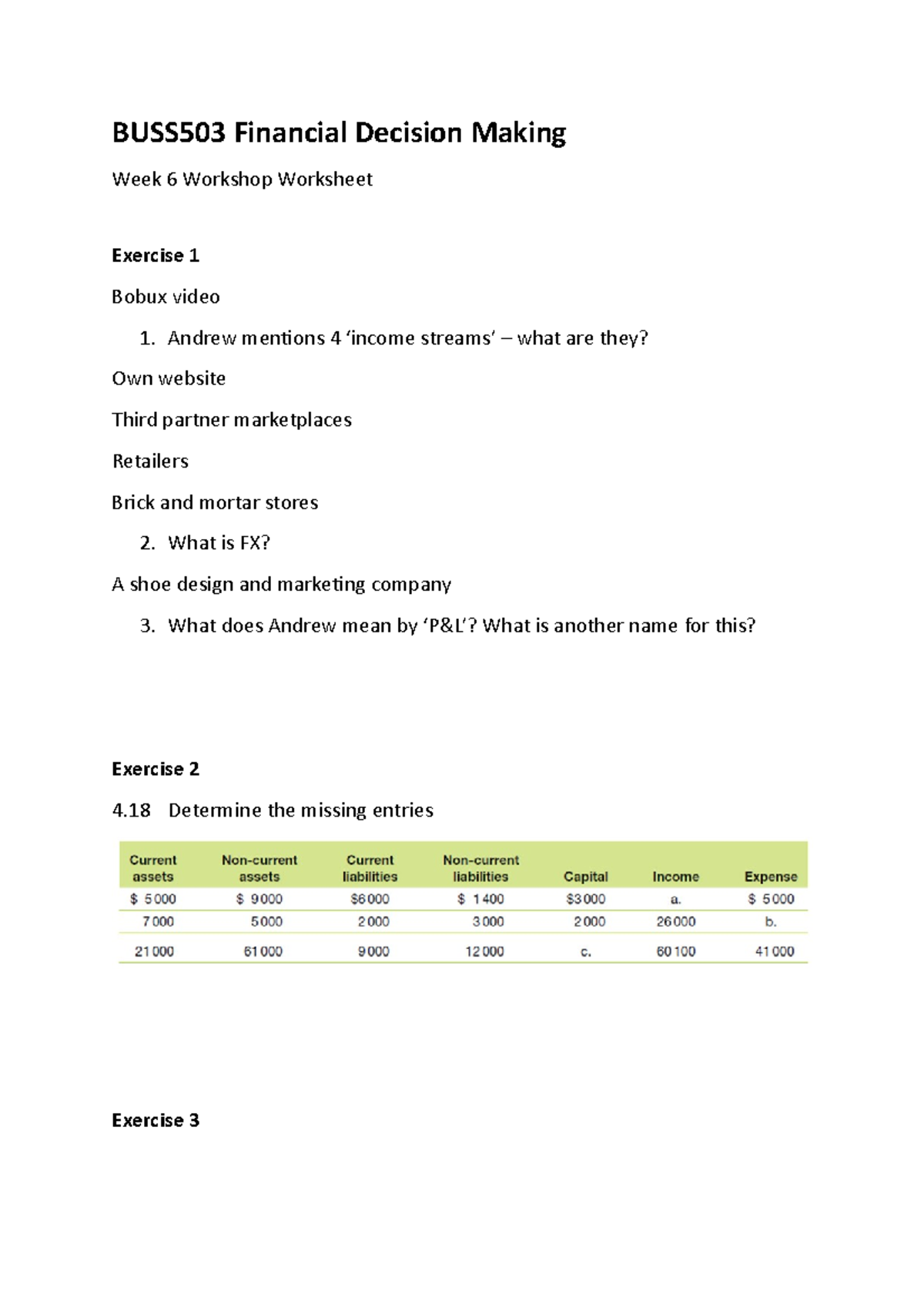 Worksheet workshop week 6 - BUSS503 Financial Decision Making Week 6 ...