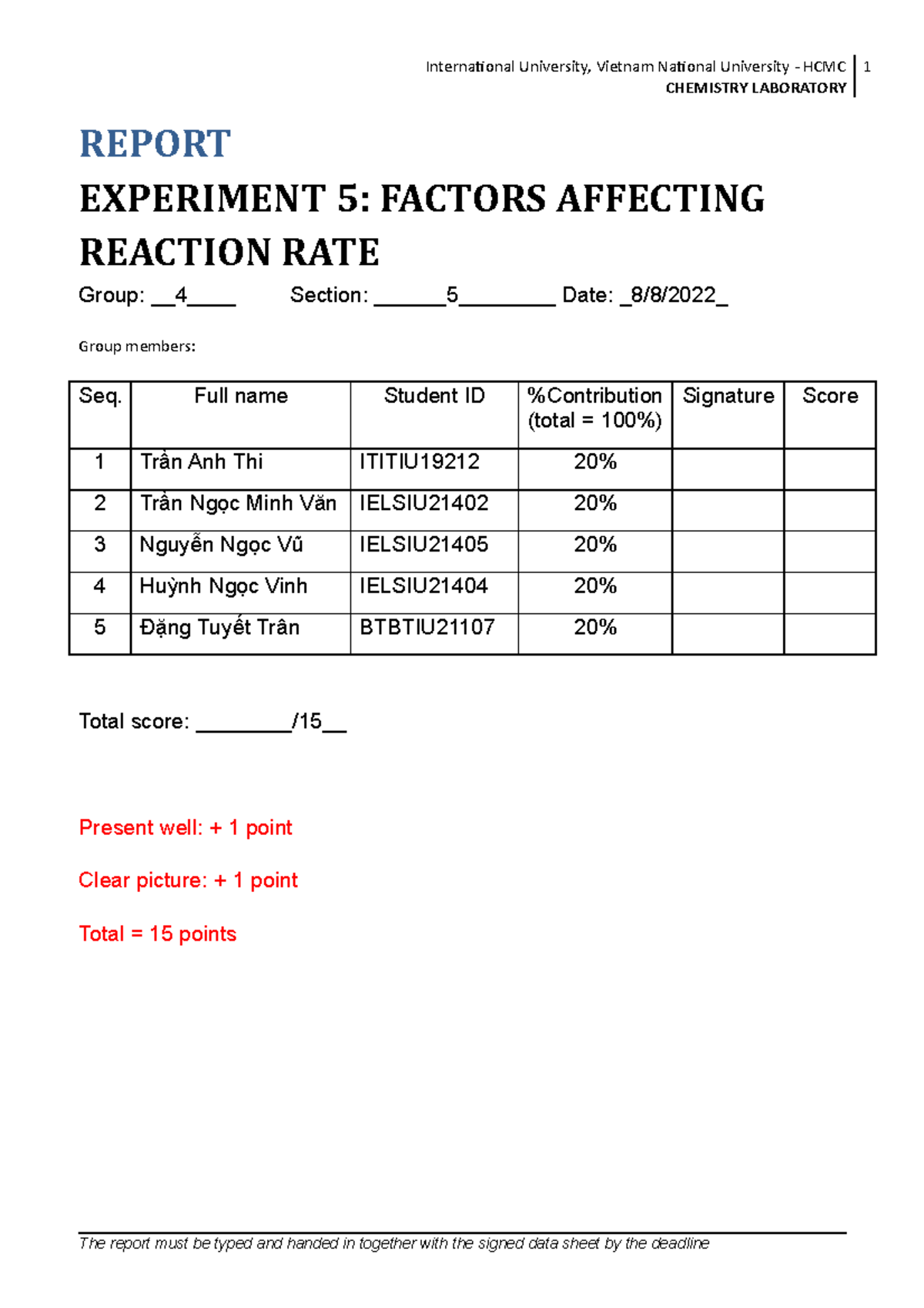 Report 5 - Material - CHEMISTRY LABORATORY REPORT EXPERIMENT 5: FACTORS ...