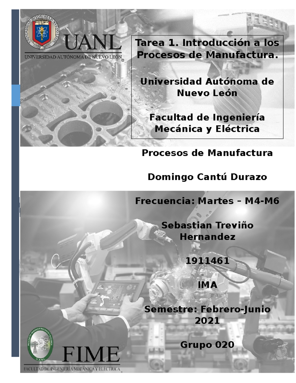 Tarea 1. Introduccion a los procesos de manufactura - 11-2- Tarea 1. Introducción a los Procesos ...