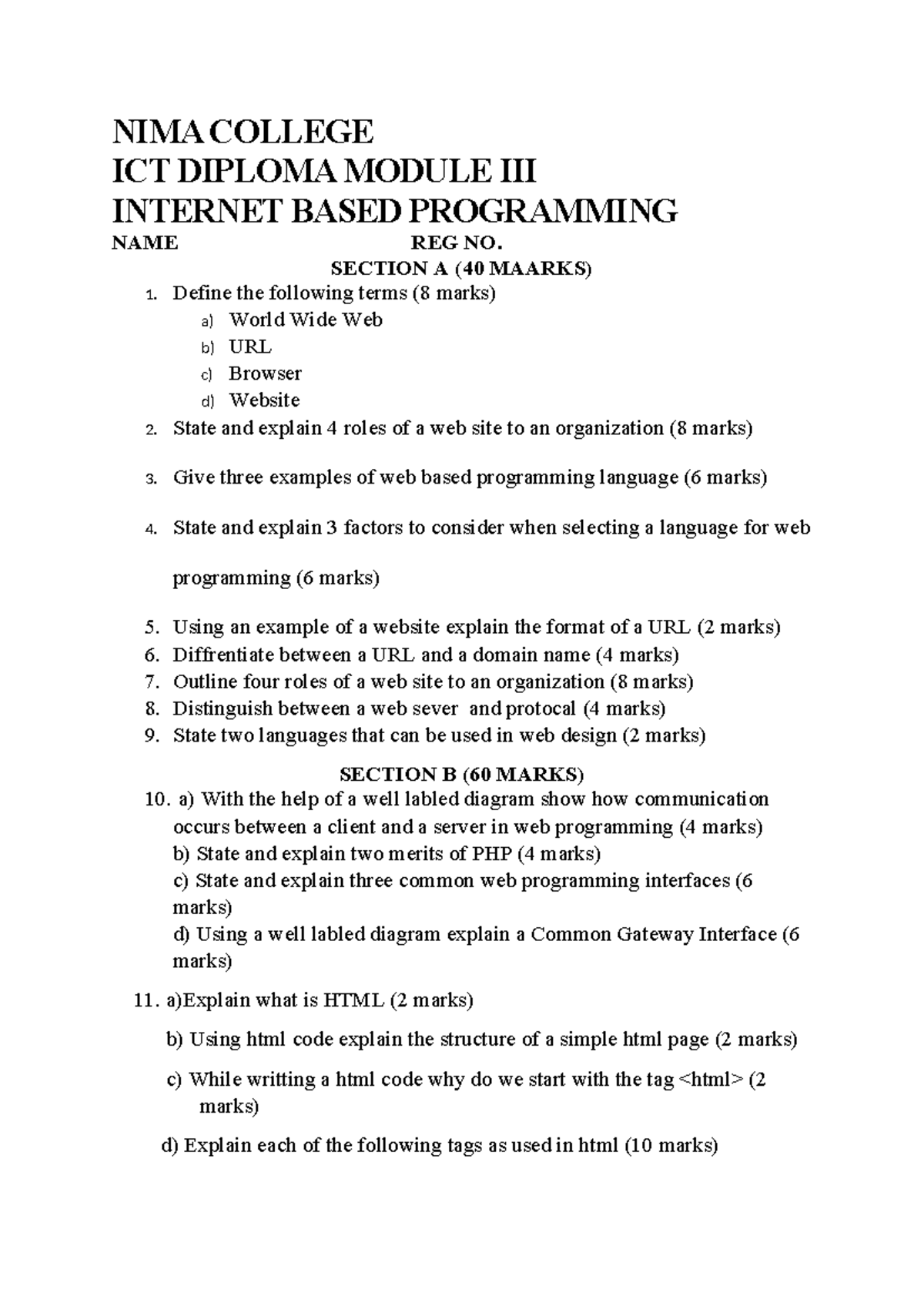 Internet - NIMA COLLEGE ICT DIPLOMA MODULE III INTERNET BASED PROGRAMMING NAME REG NO. SECTION A ...