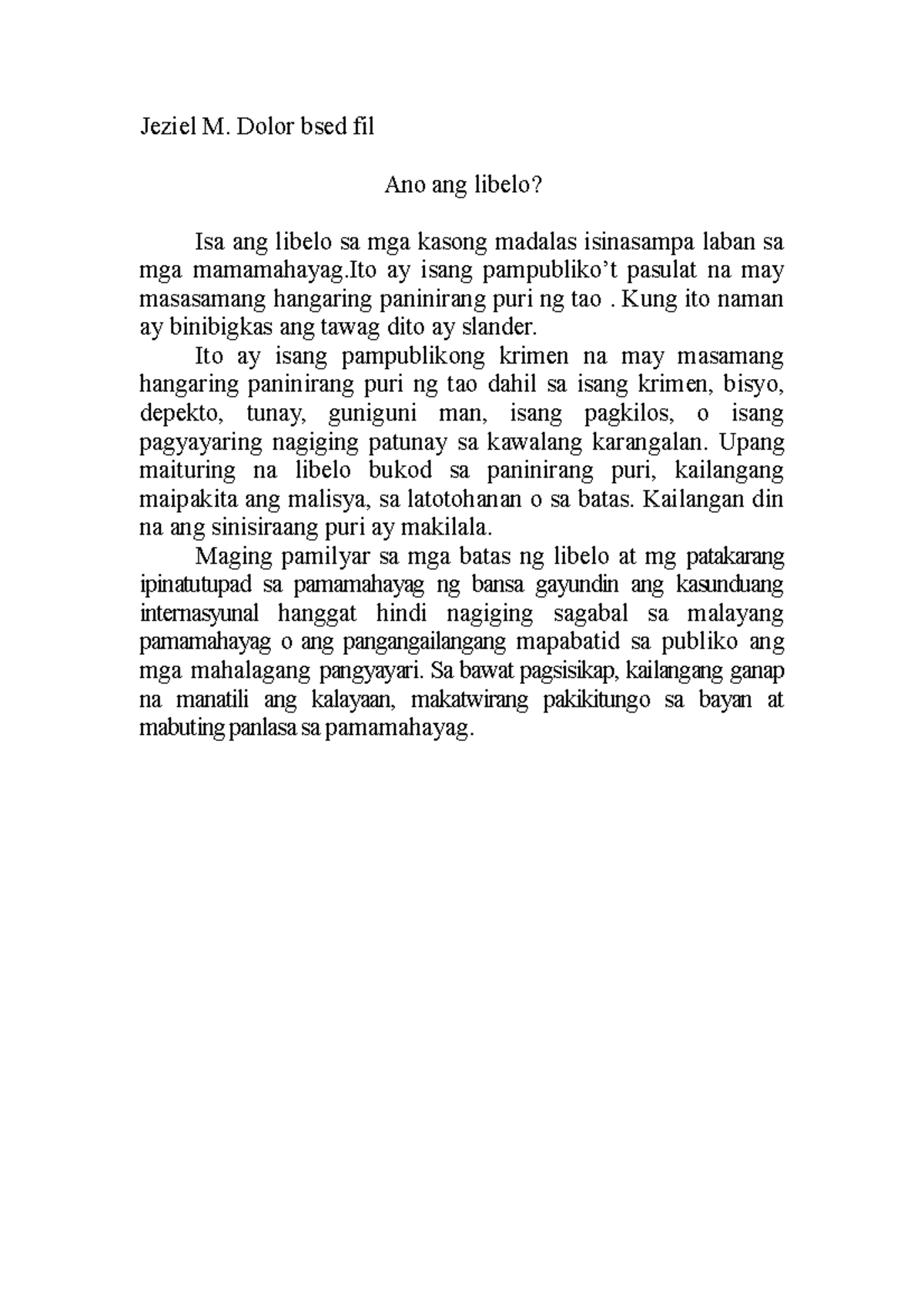 Ano ang libelo - Lecture notes 1 - Jeziel M. Dolor bsed fil Ano ang ...