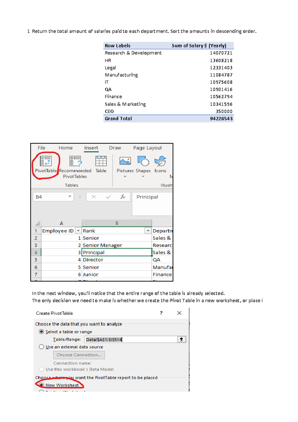 Pivot Table exercise 1 - 1 Return the total amount of salaries paid to ...