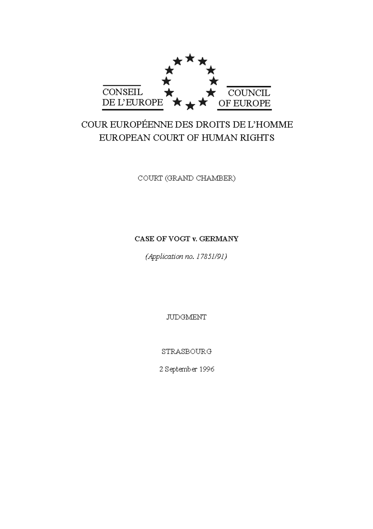CASE OF VOGT v. Germany ( Article 50) - CONSEIL DE L’EUROPE COUNCIL OF ...