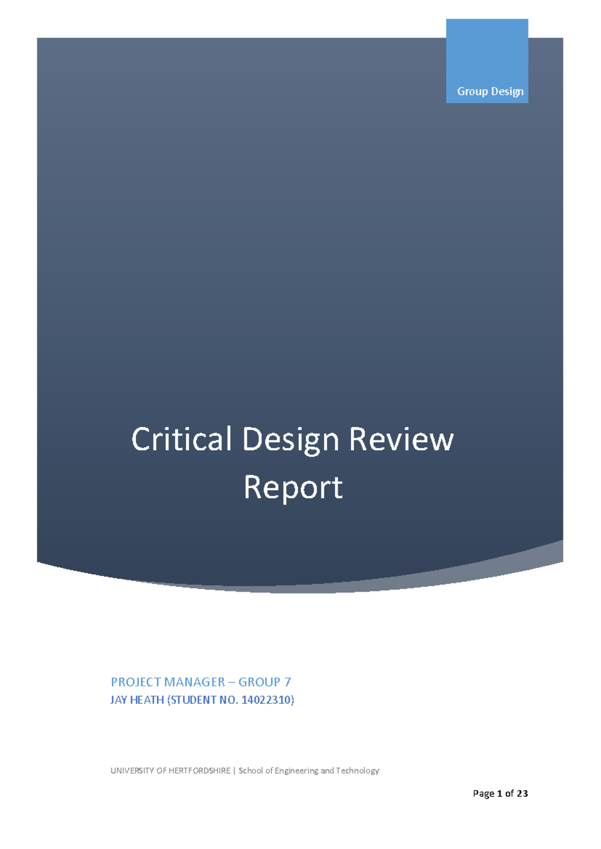 Group design project manager report - Critical Design Review Report ...